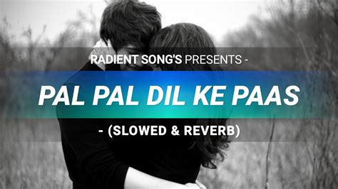 Listen To Pal Pal Dil Ke Paass Title Song Arijit Singh Parampara