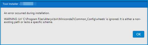 Errors Occur When Installing Packaged Tool Yxi Alteryx Connectors