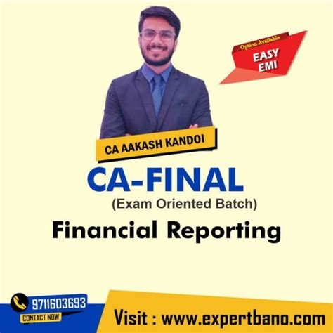 Ca Final Financial Reporting Fr Exam Oriented Batch By Ca Aakash Kandoi