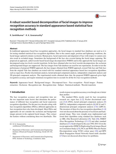 A Robust Wavelet Based Decomposition Of Facial Images To Improve