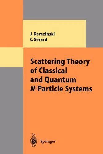 خرید و قیمت دانلود کتاب Scattering Theory Of Classical And Quantum N