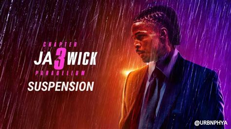 Ja Wick Suspension Youtube