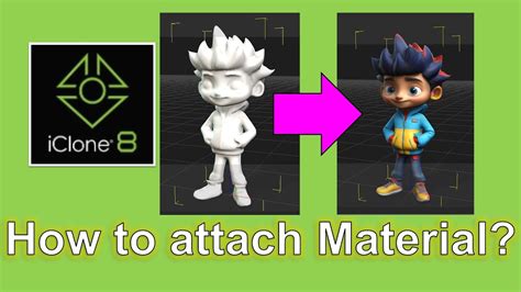 Iclone 8 How To Attach Material Texture Tutorial Iclone Material Texture Tutorial