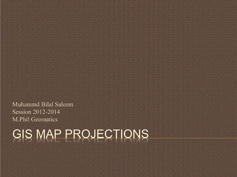 Gis Map Projection Pptx