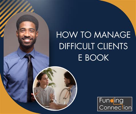How To Manage Difficult Clients E Book Funding Connection