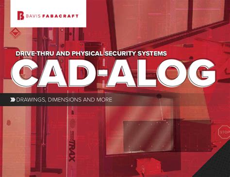 Cad Catalog For Drive Thru And Physical Security Systems