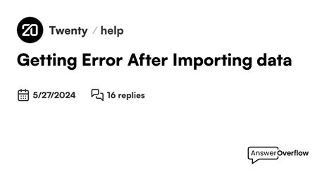 Getting Error After Importing Data Twenty