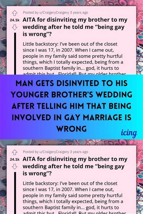 Man Gets Disinvited To His Younger Brother S Wedding After Telling Him