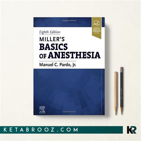 کتاب اصول بیهوشی میلر زبان اصلی Millers Basics of Anesthesia 8th