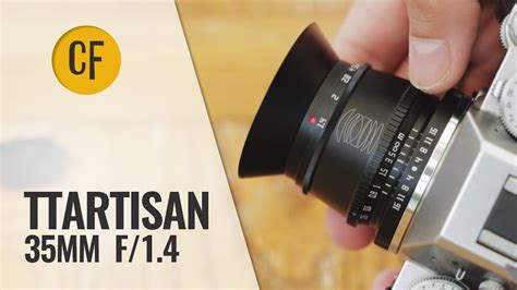 Ttartisan 35mm F 1 4 Apsc Lens Review With Samples Youtube