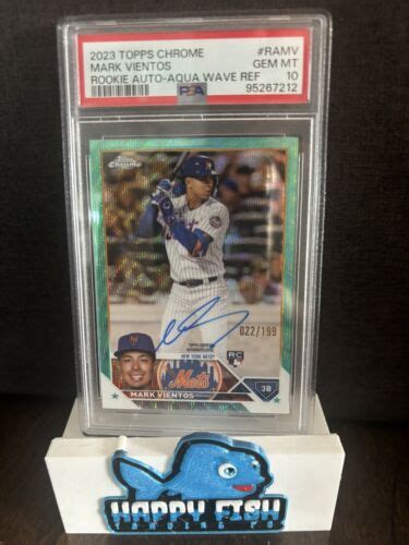 2023 Topps Chrome AQUA WAVE Mark Vientos AUTO RC METS PSA 10 GEM