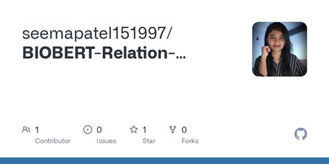 Github Seemapatel151997 Biobert Relation Extraction