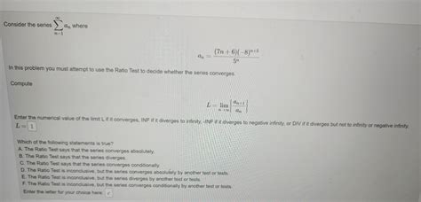 Solved Consider The Series N An Chegg