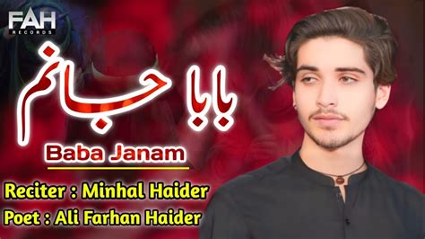 Zakir Minhal Haider New Noha 202425 Poet Farhan Ali Youtube