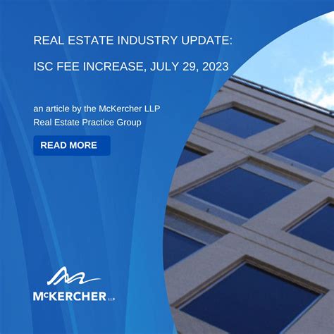Dezarae Senft On Linkedin Real Estate Industry Update Isc Fee Increase July 2023