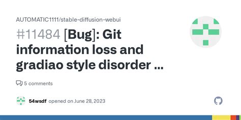 Bug Git Information Loss And Gradiao Style Disorder Of Stable