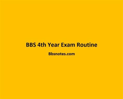 Bbs Th Year Exam Routine Bbs Notes