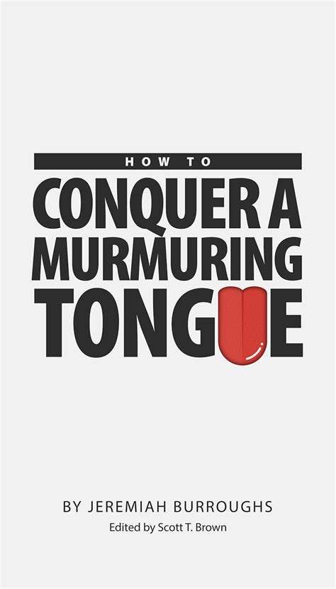 How To Conquer A Murmuring Tongue Turley And Sons Design Co