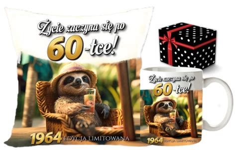 ŚMIESZNY PREZENT NA 60 URODZINY DLA KOBIETY LUB MĘŻCZYZNY KUBEK