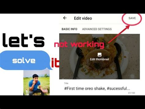 New Issue Are You Unable To Fix Your Save Button From Yt Studio App Lets Solve It YouTube