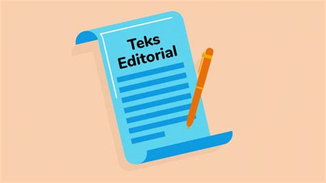 Teks Editorial Definisi Ciri Ciri Struktur Dan Contoh