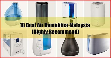 Best Air Humidifier Malaysia Highly Recommend