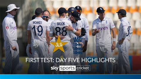 Pakistan Vs England First Test Day Five Highlights Wirefan Your