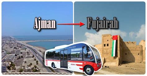 Ajman To Fujairah Bus Timings Dubai Ofw