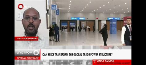 Happy To Share My Opinion On The Brics Summit With Q News Dr Vinay