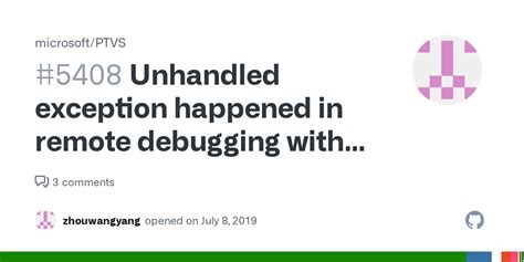 Unhandled Exception Happened In Remote Debugging With Python 27 Legacy