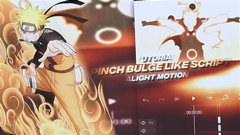 Tutorial Pinch Bulge Like Script Alight Motion Amv Edit YouTube