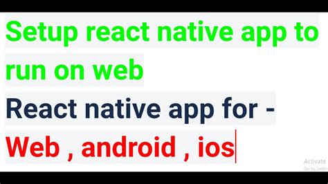 React Native Web Setup React Native App For Web Androidios How To