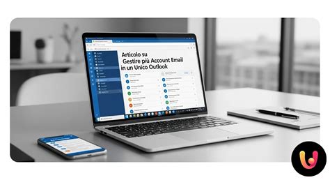 How To Manage Multiple Email Accounts In A Single Outlook The Complete