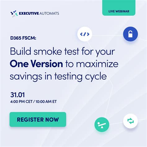 Executive Automats On Linkedin Live Webinar D365 Fscm Build Smoke Test For Your One Version