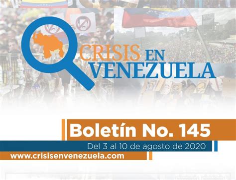 Boletín Crisis En Venezuela N° 145 Pueblos Indígenas En Venezuela