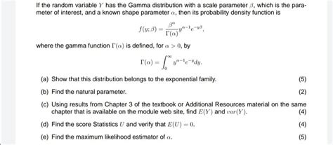 Solved If The Random Variable Y Has The Gamma Distribution