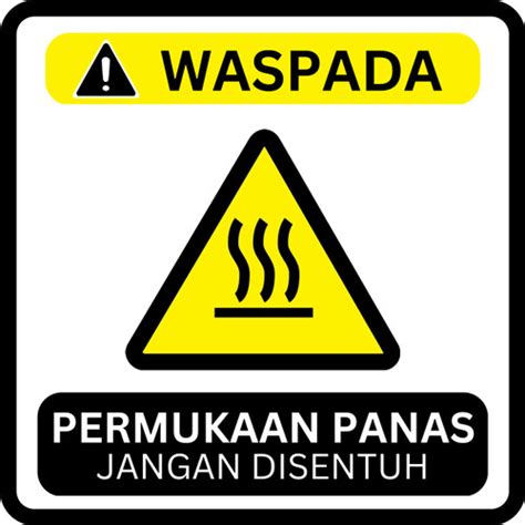 Jual Stiker Safety Sign Bahaya Permukaan Panas Cm X Cm New Design Kab Sidoarjo Cashi