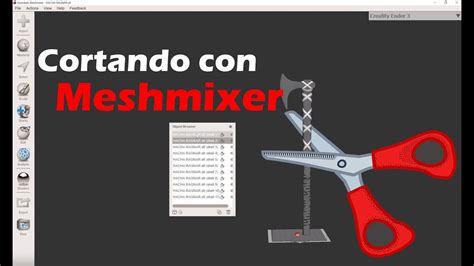Como Cortar Objetos Correctamente Meshmixer Youtube