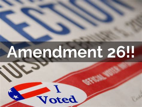 Amendment 26 Pictures