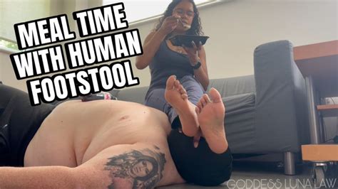 Meal Time With Human Footstool Footfetish Ignore Goddesslunalaw