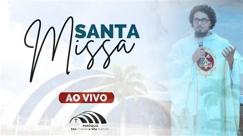 MISSA DO 2º DOMINGO DA QUARESMA 25 02 2024 YouTube