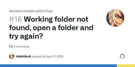 Working Folder Not Found Open A Folder And Try Again · Issue 16 · Benibenjvscode Pythoncpp