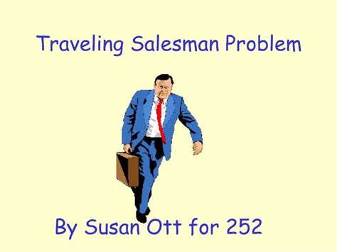 Ppt Traveling Salesman Problem Powerpoint Presentation Free Download