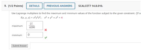 Solved Use Lagrange Multipliers To Find The Maximum And Chegg