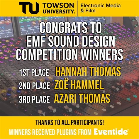 Towson Congratulations To The Winners Of The 2025 Emf Sound Design