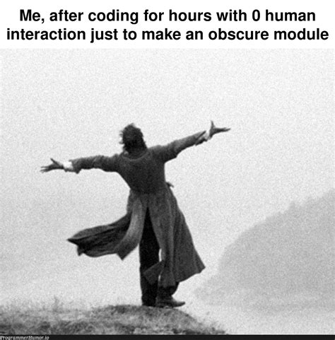 Totally Worth It Programmerhumor Io