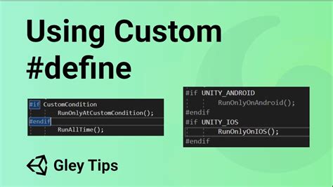 Gley Tips 4 Using Custom Define Unity YouTube