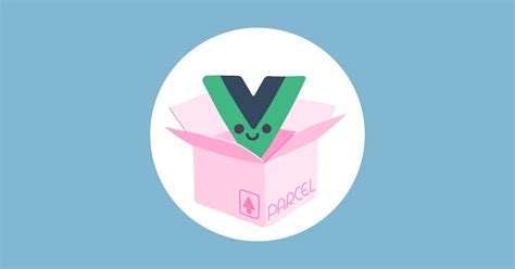 Testing The Parcel Bundler With Vue Rvuejs