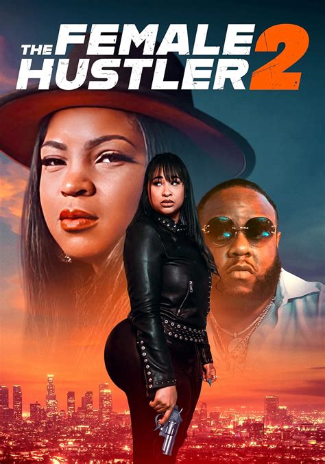 The Female Hustler 2 2022
