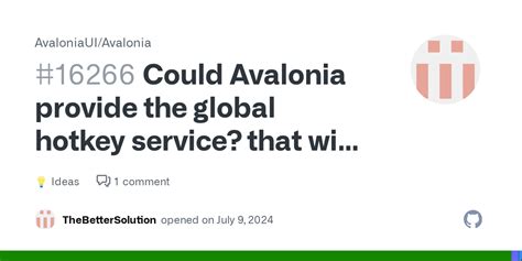 Could Avalonia Provide The Global Hotkey Service That Will Work When